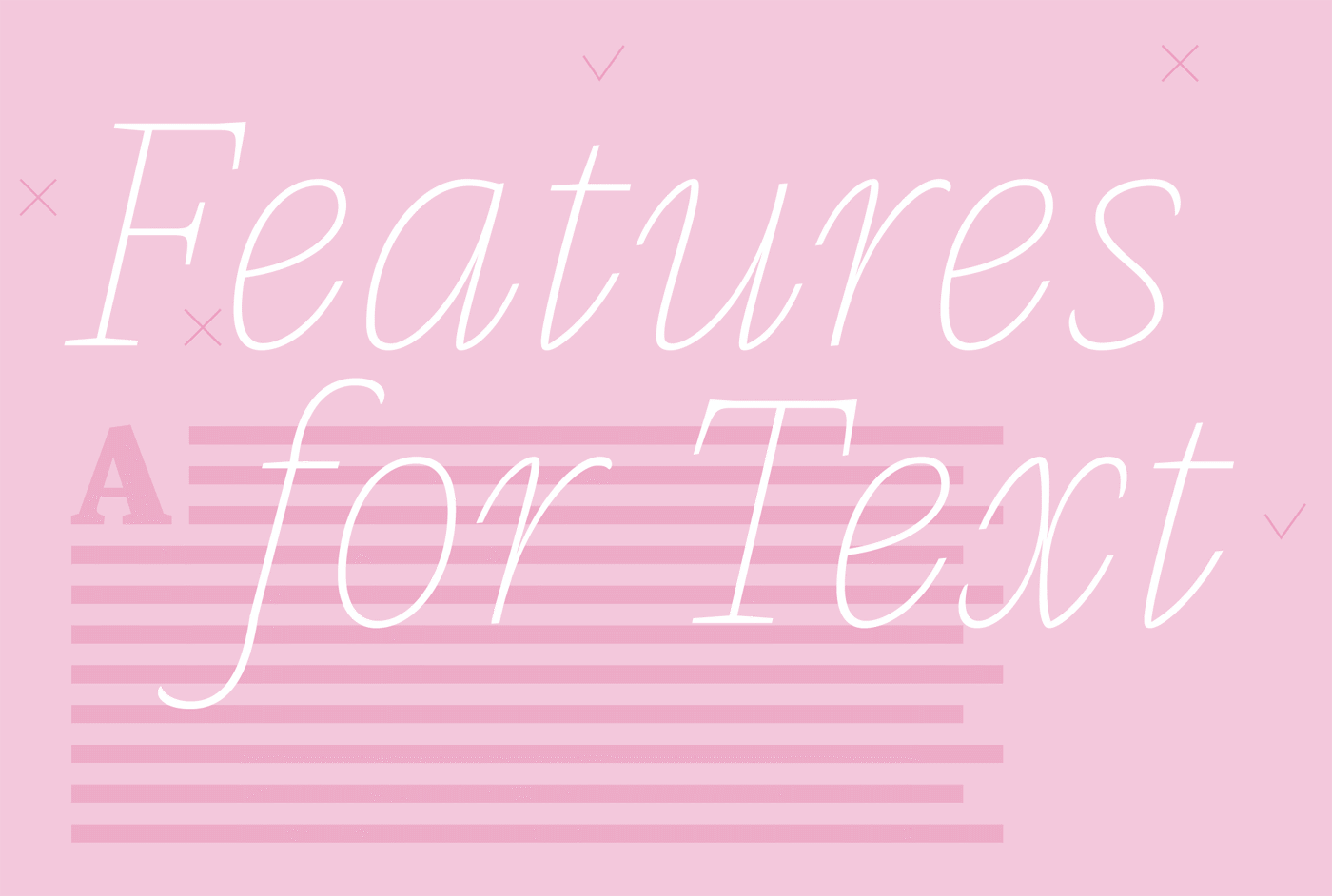 Ten Features of Top-Notch Text Fonts | TypeMates